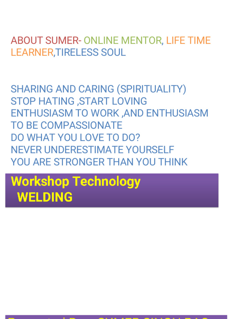 Welding Sumer Singh Rao#Ies Officer22 | PDF | Construction | Welding