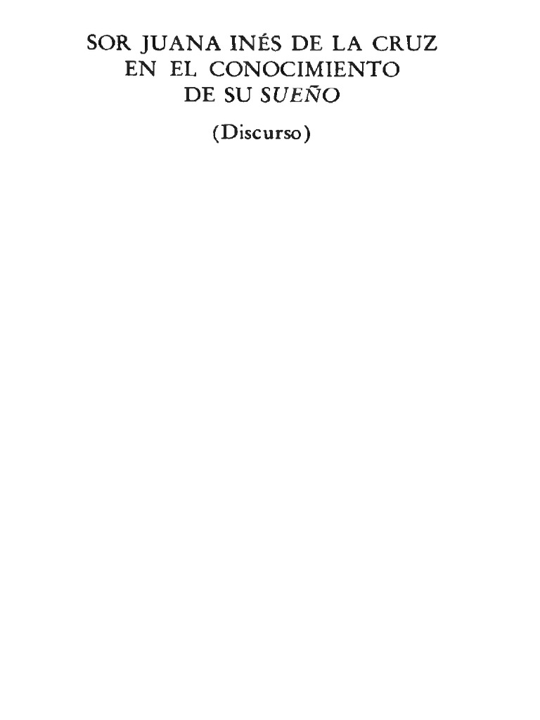 sor-juana-ines-de-la-cruz-en-el-conocimiento-de-su-sueno-discurso-946201 | PDF | Alma | Hermetismo