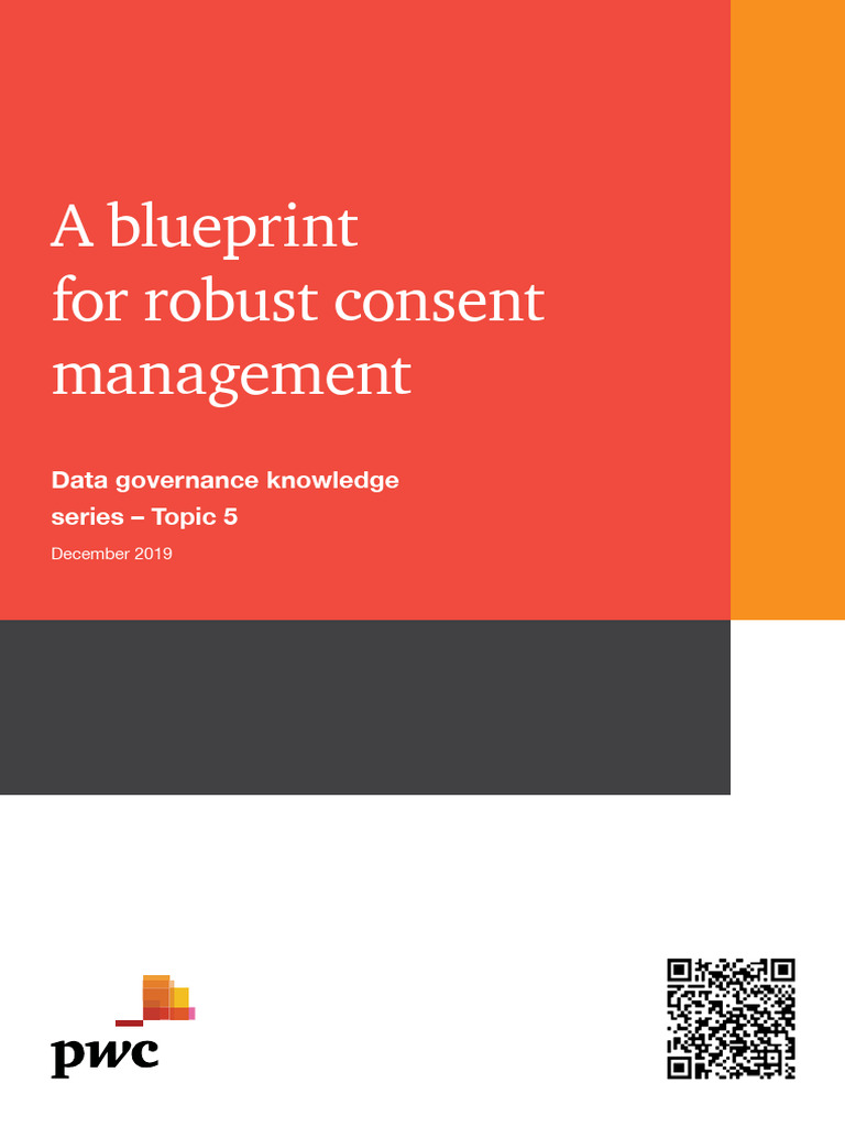 A Blueprint For Robust Consent Management | PDF | Consent | Privacy