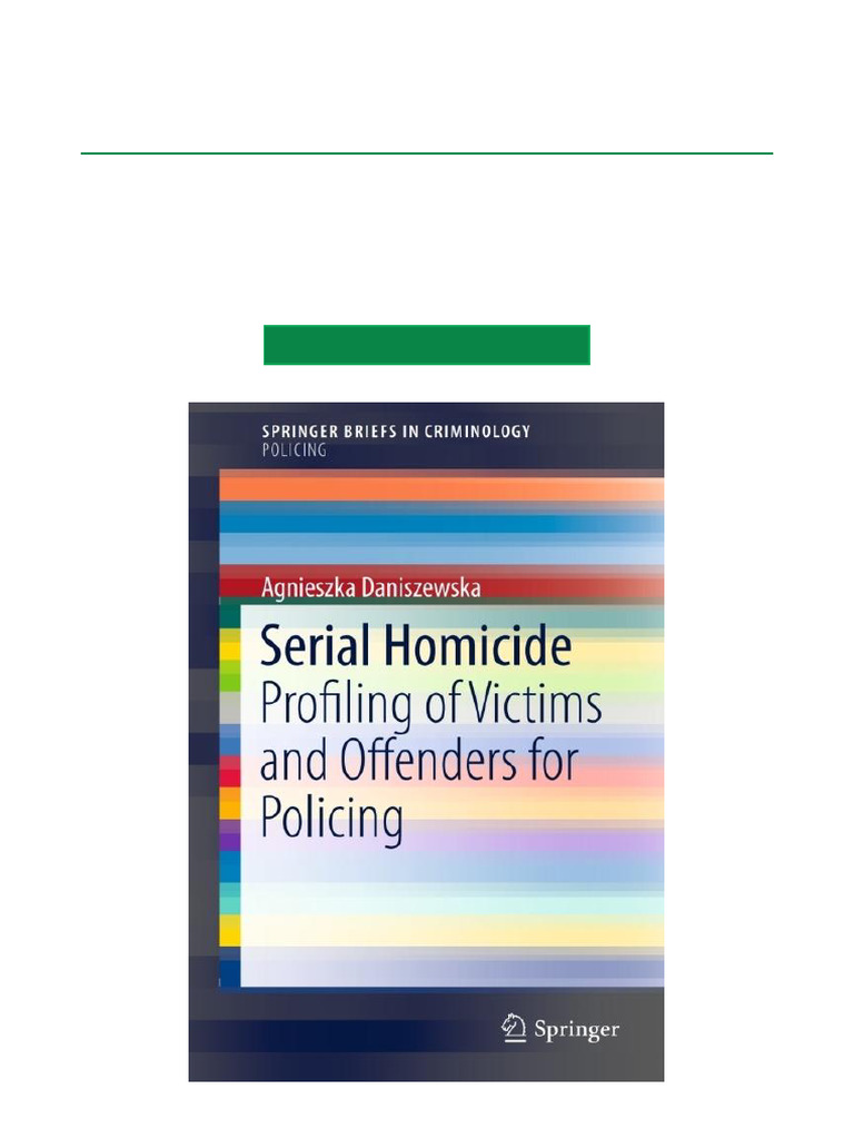 Serial Homicide Profiling of Victims and Offenders For Policing Unlimited Ebook Download | PDF ...