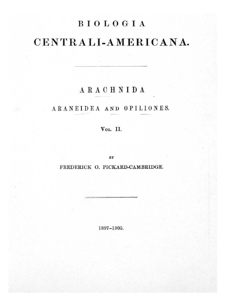 F.O. Pickard-Cambridge, 1902a, Arachnida - Araneida and Opiliones ...