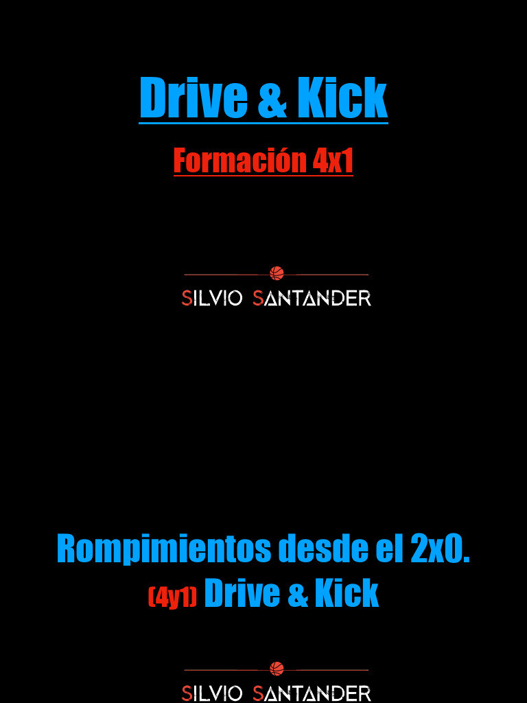Driles. Drive&Kick + Corey Cut. Silvio Santander | PDF