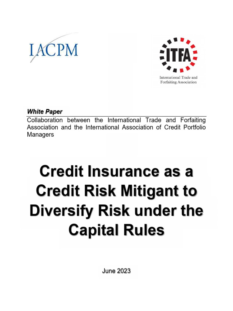 ITFA IACPM White Paper FINAL June 2023 | PDF | Insurance | Basel Iii
