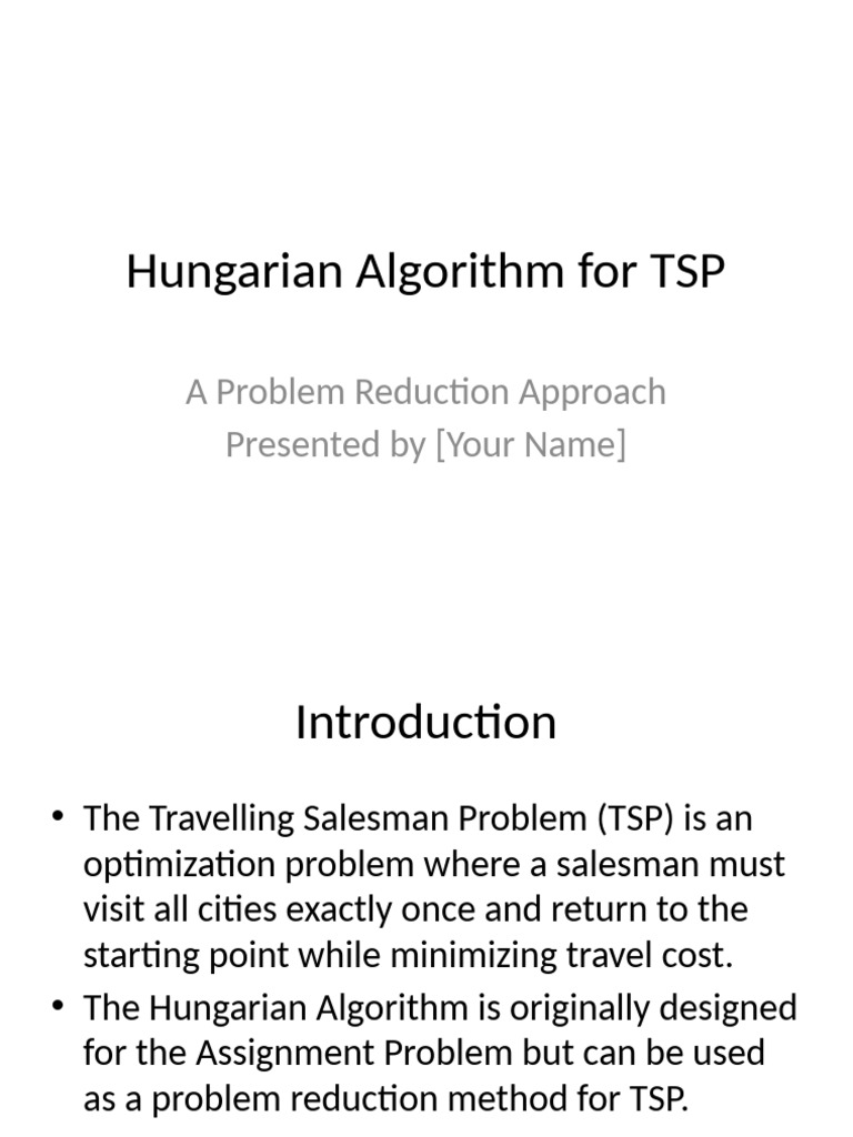 Hungarian Algorithm TSP Presentation | PDF