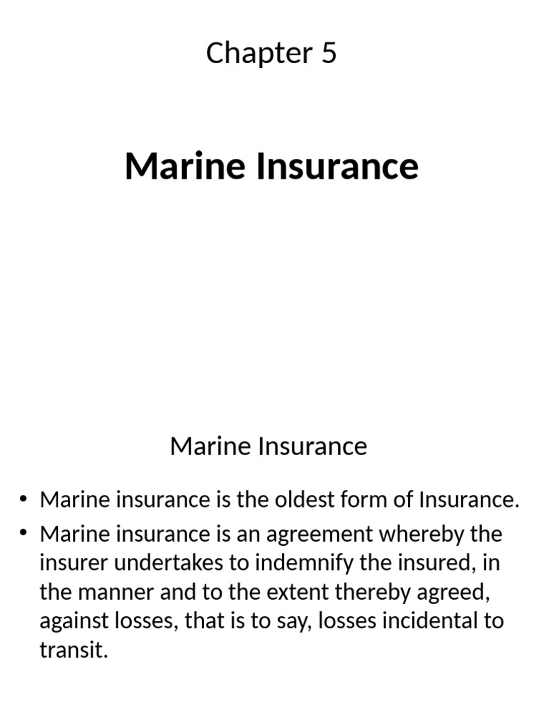 Chapter 5 Marine Insurance | PDF | Insurance | Ships