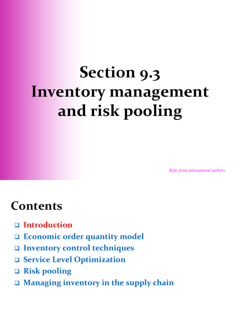 09.3. Section 9.3. Inventory-management-and-risk-pooling | PDF | Inventory | Supply Chain Management