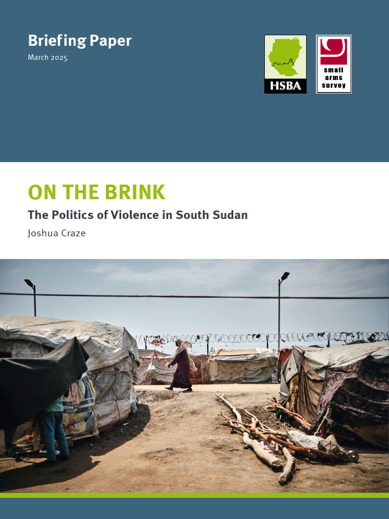 Joshua Craze - March 2025 HSBA Briefing Paper - On The Brink - The ...