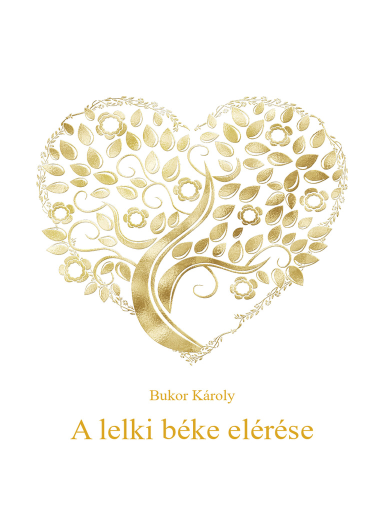 Bukor Károly - A Lelki Béke Elérése | PDF