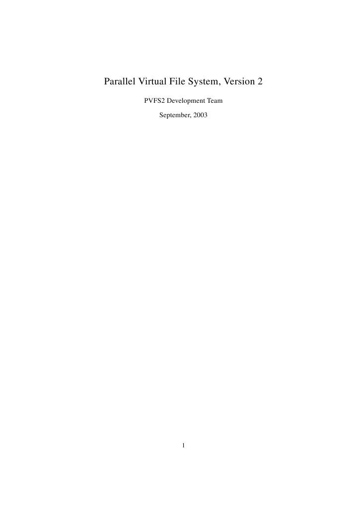Parallel Virtual File System, Version 2: PVFS2 Development Team ...
