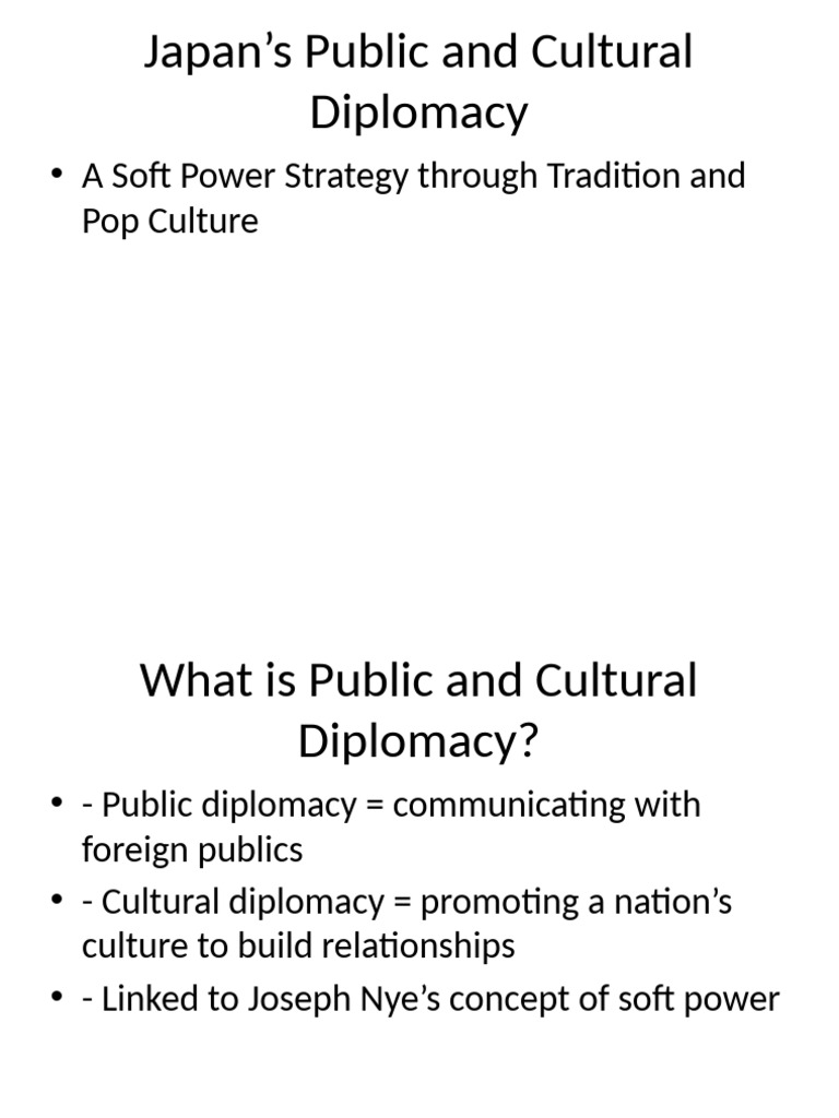 Japan's Soft Power: Cultural Diplomacy Insights | PDF
