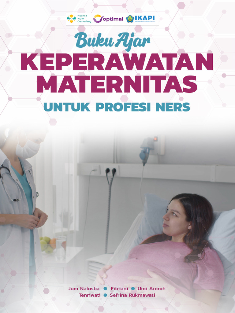 Buku Ajar Keperawatan Maternitas Untuk P d4ff0091 | PDF