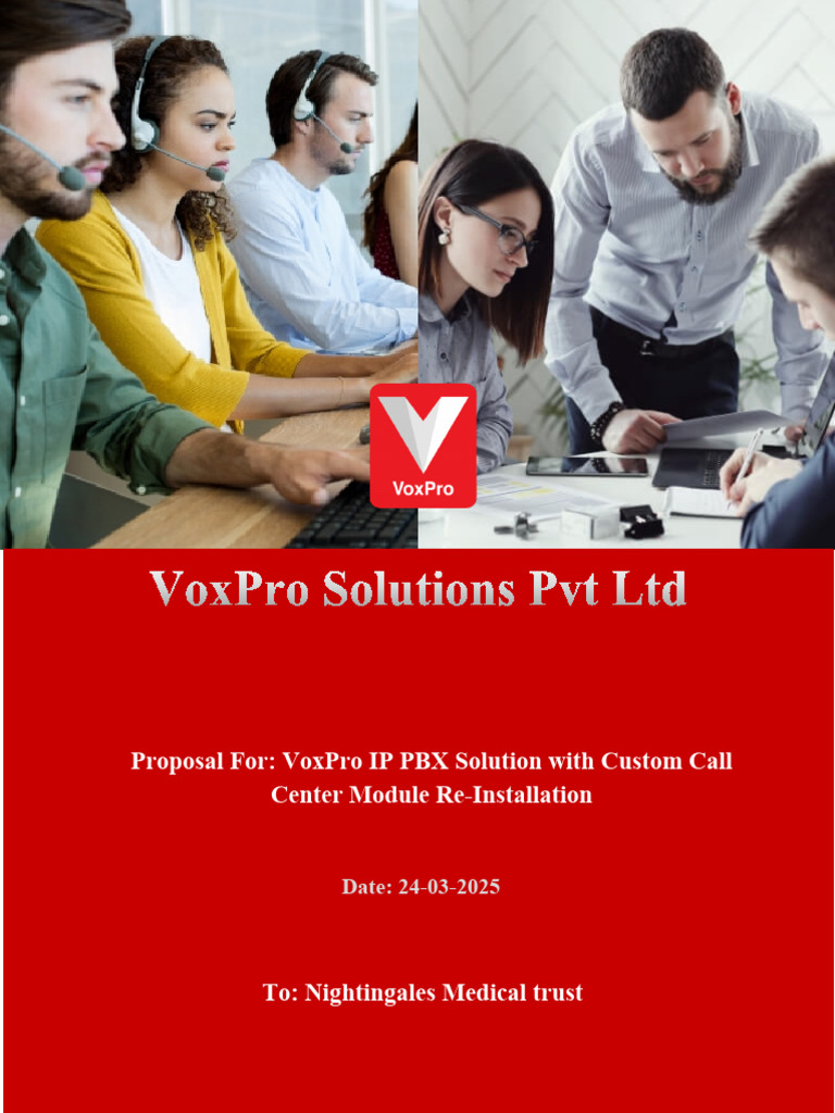 Proposal For VoxPro IP PBX Solution With Custom Call Center Module Re-Installation (Nightingales ...