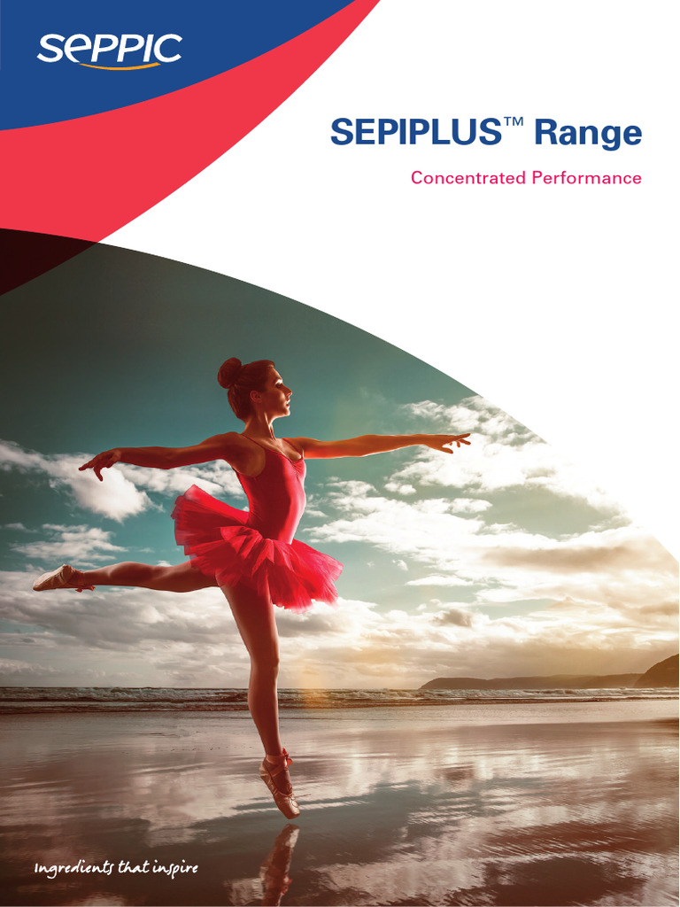 Seppic SEPIPLUS Range - Leaflet | PDF | Gel | Chemical Substances