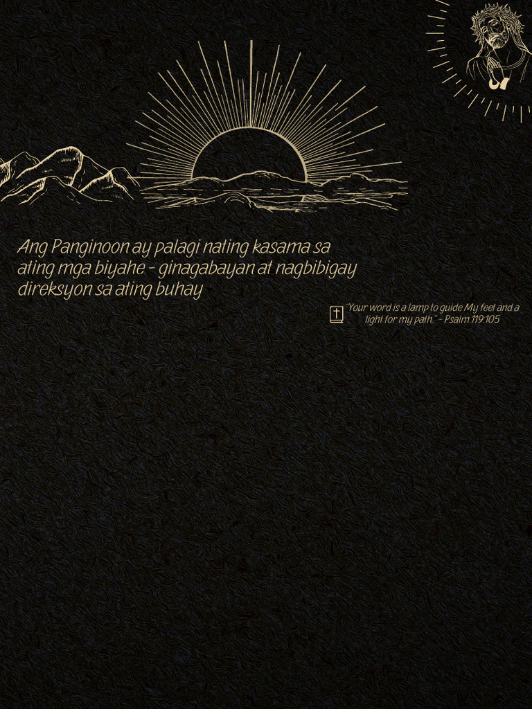 Psalm 119105 "Your Word Is A Lamp To Guide My Feet and A Light For My ...