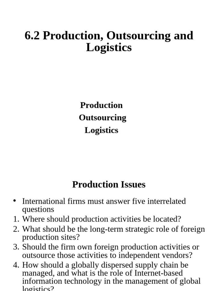 IBM Chapter 6.2 Production and Outsourcing | PDF | Supply Chain | Logistics