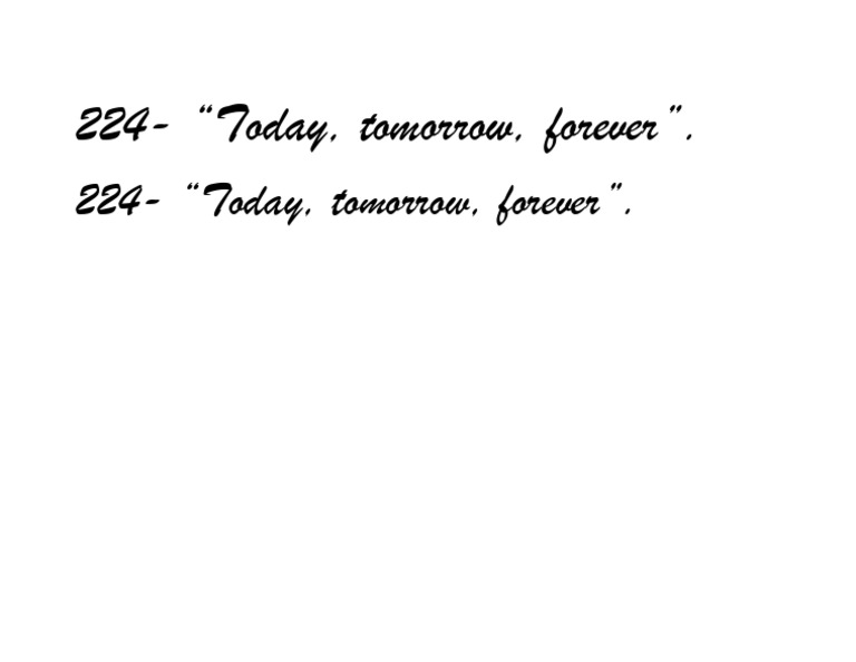224-"Today, Tomorrow, Forever" | PDF
