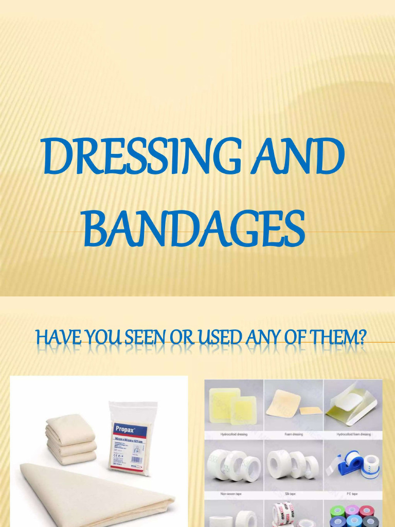 Dressing and Bandages | PDF