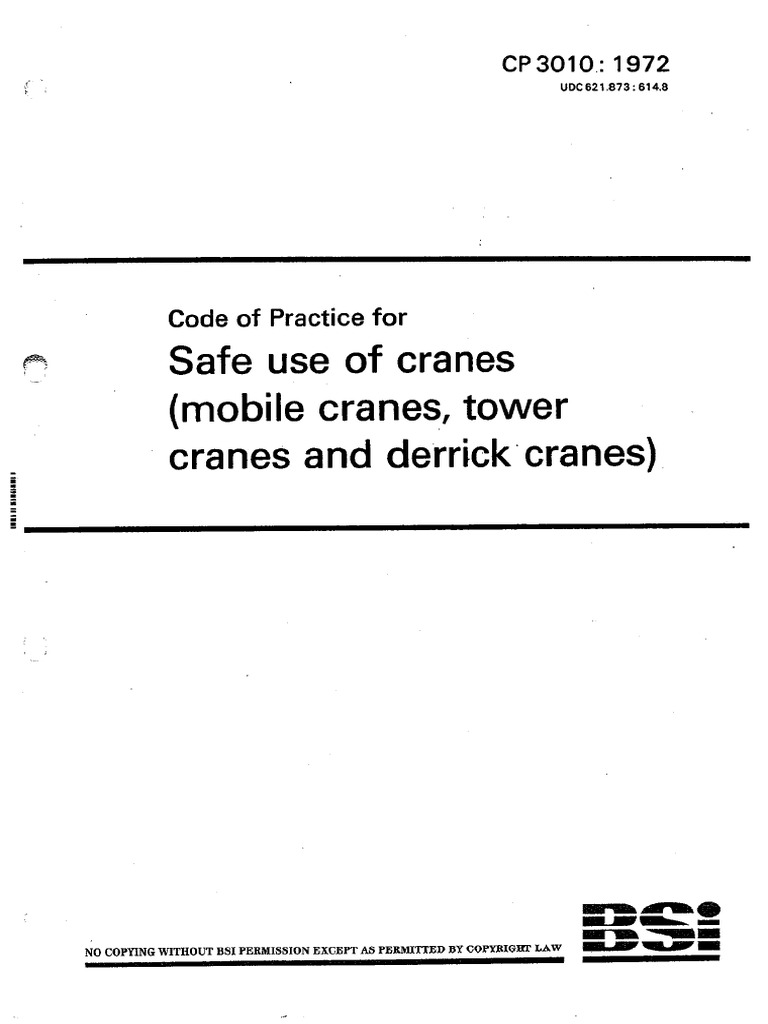 BS 3010 (1972) Safe Use of Cranes | PDF