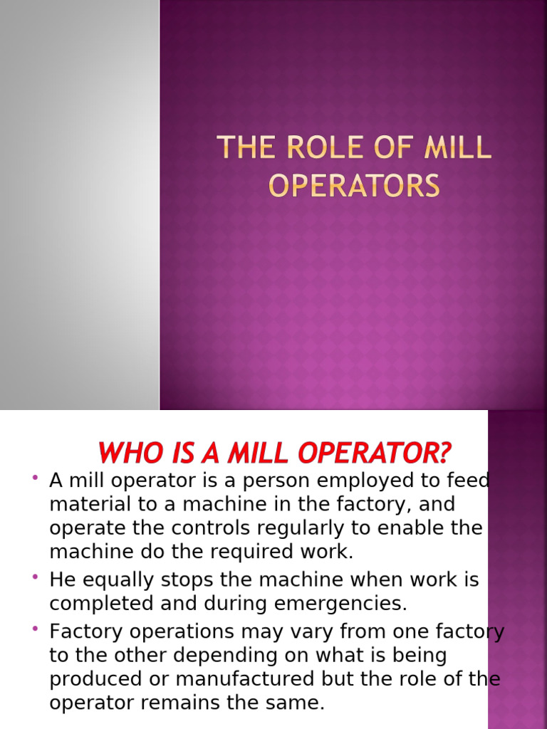 The Role of Mill Operators | PDF