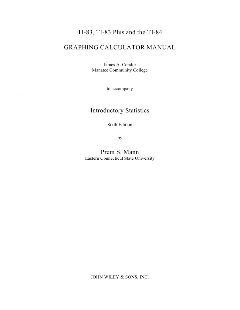 TI-83, TI-83 Plus and The TI-84 Graphing Calculator Manual: James A ...