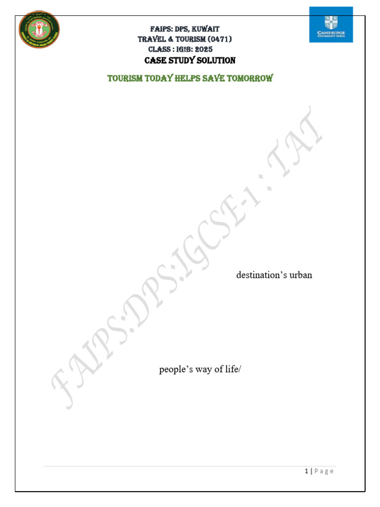 CASE STUDY SOLUTION - Tourism Today Helps Save Tomorrow | PDF