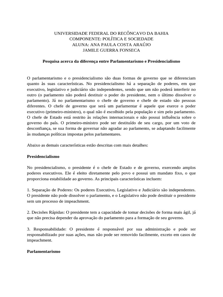 O Parlamentarismo e o Presidencialismo São Duas Formas de Governo Que ...