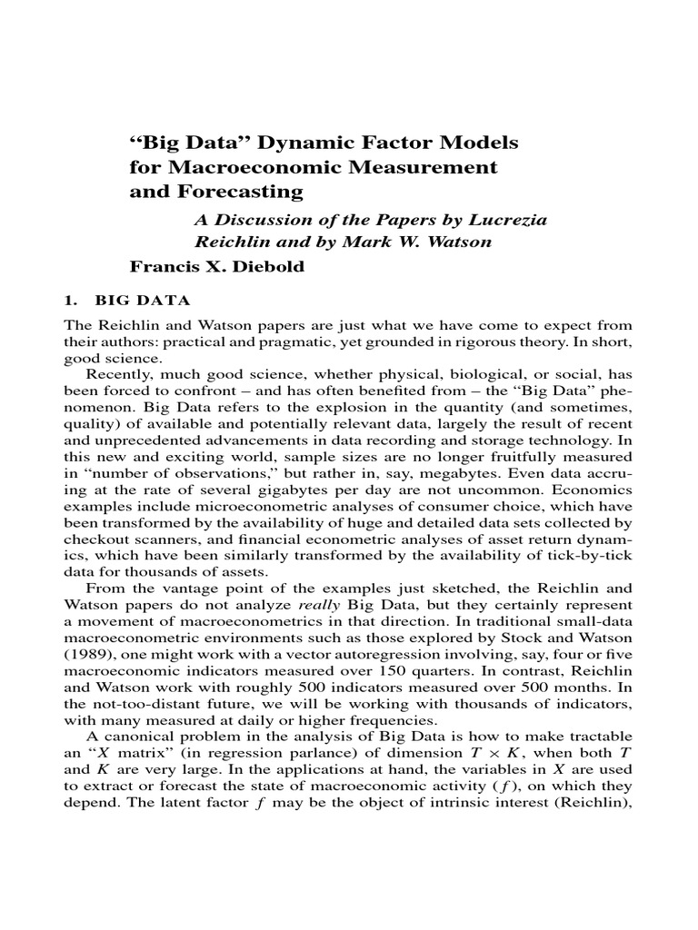 Big Data" Dynamic Factor Models For Macroeconomic Measurement and Forecasting" (Discussion of ...