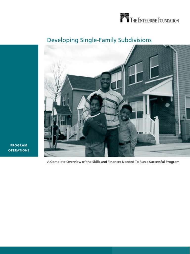 Developing Single-Family Subdivisions: A Complete Overview of The ...
