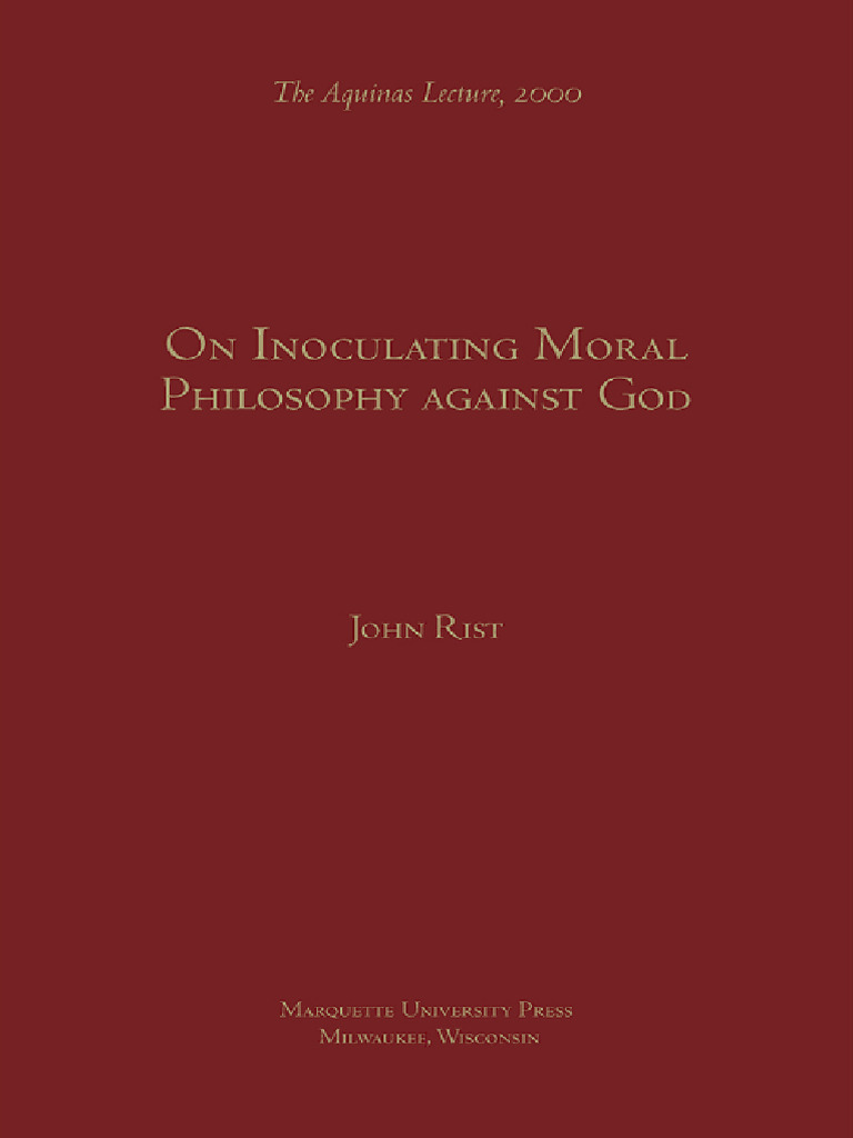 John M. Rist - On Inoculating Moral Philosophy Against God (Aquinas ...