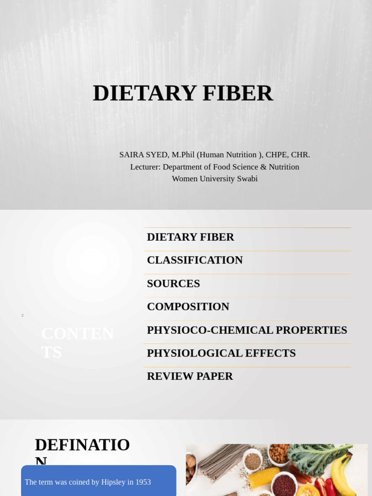 Dietaryfibre PPT Faiza Khalid | PDF | Dietary Fiber | Diet & Nutrition