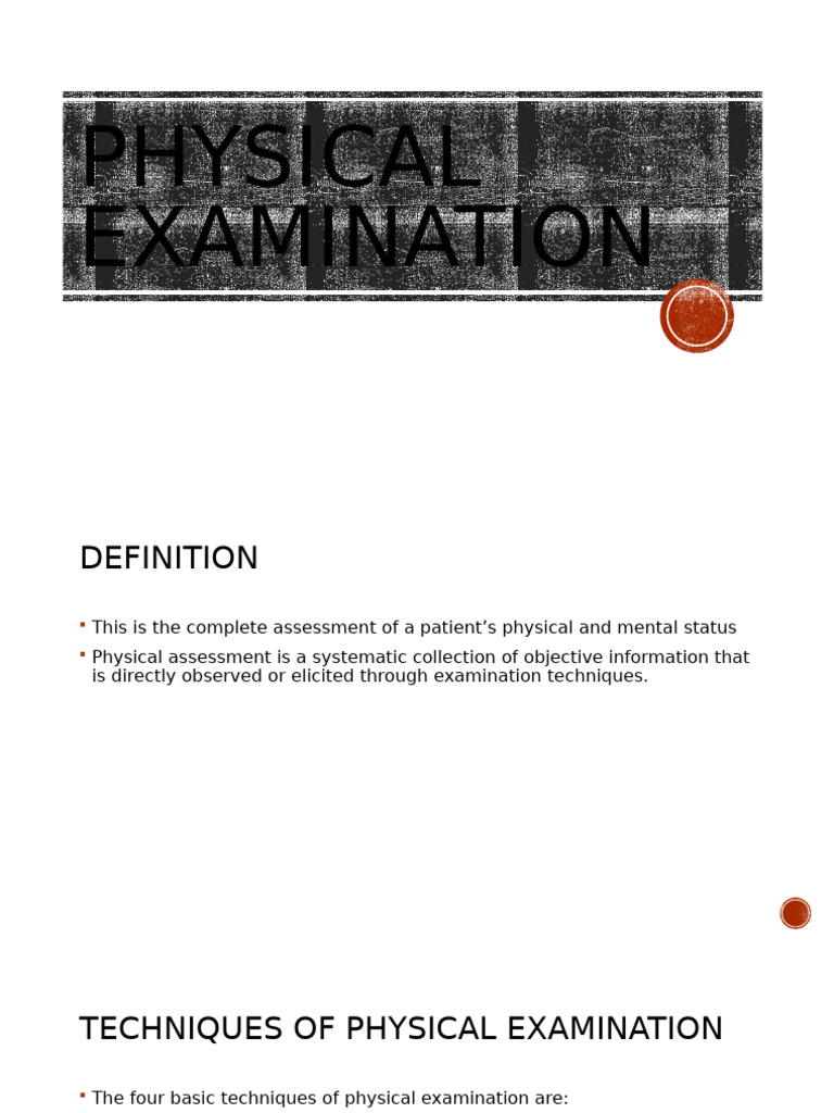 Physical Examination Techniques Explained | PDF | Medical Specialties ...