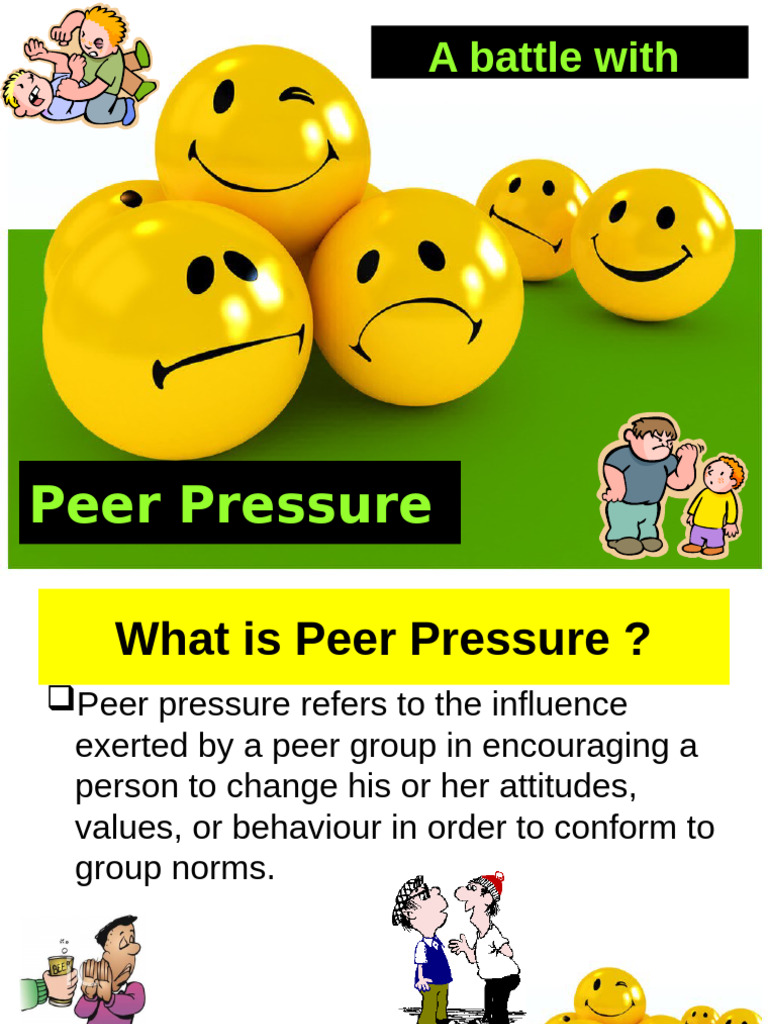 Peer Pressure Ppt. 2 as a Slide Show | PDF | Self Esteem | Adolescence