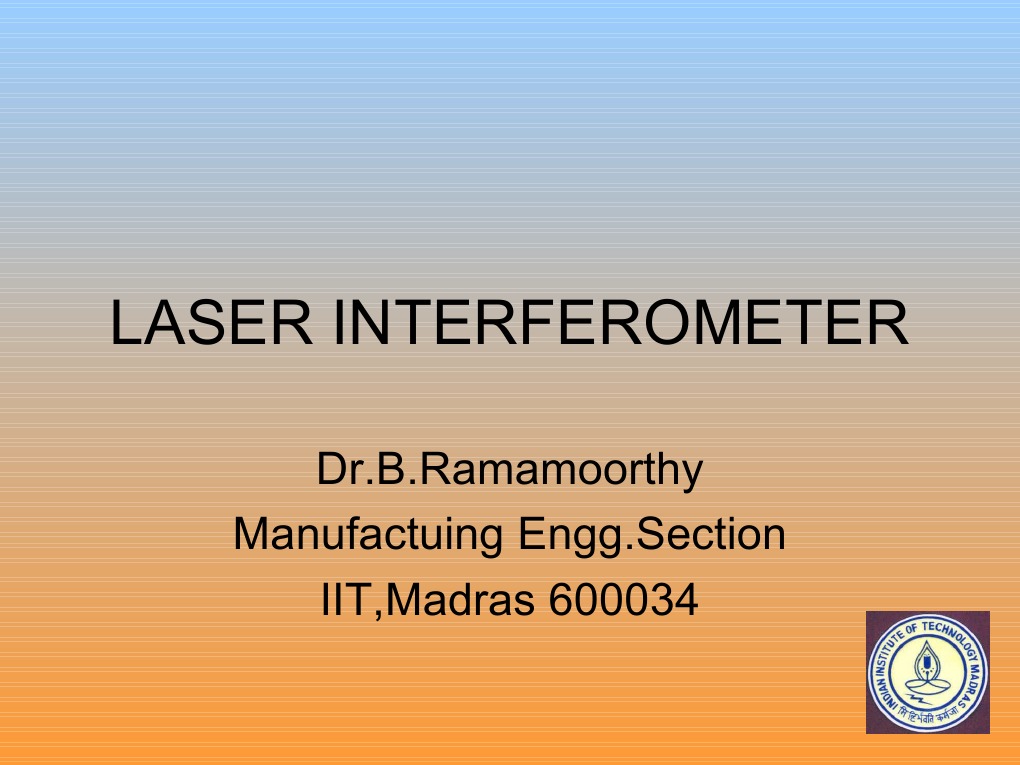 Laser Interferometer | PDF | Interferometry | Optics