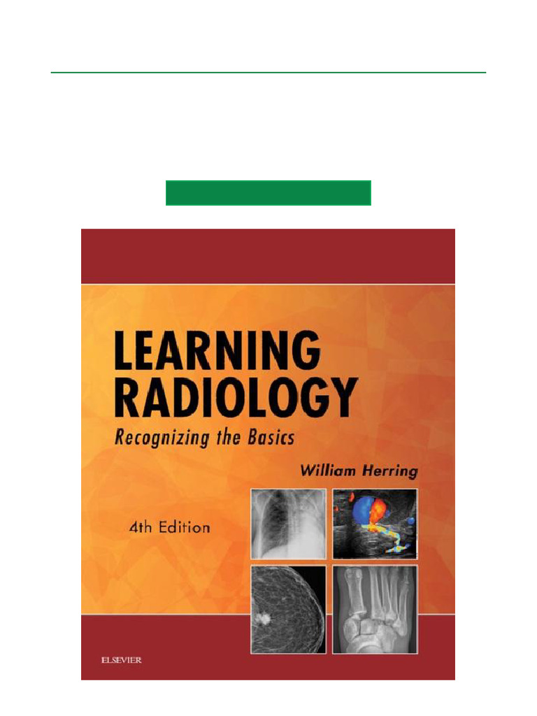 Learning Radiology Recognizing The Basics 4th Edition Unlimited 3696