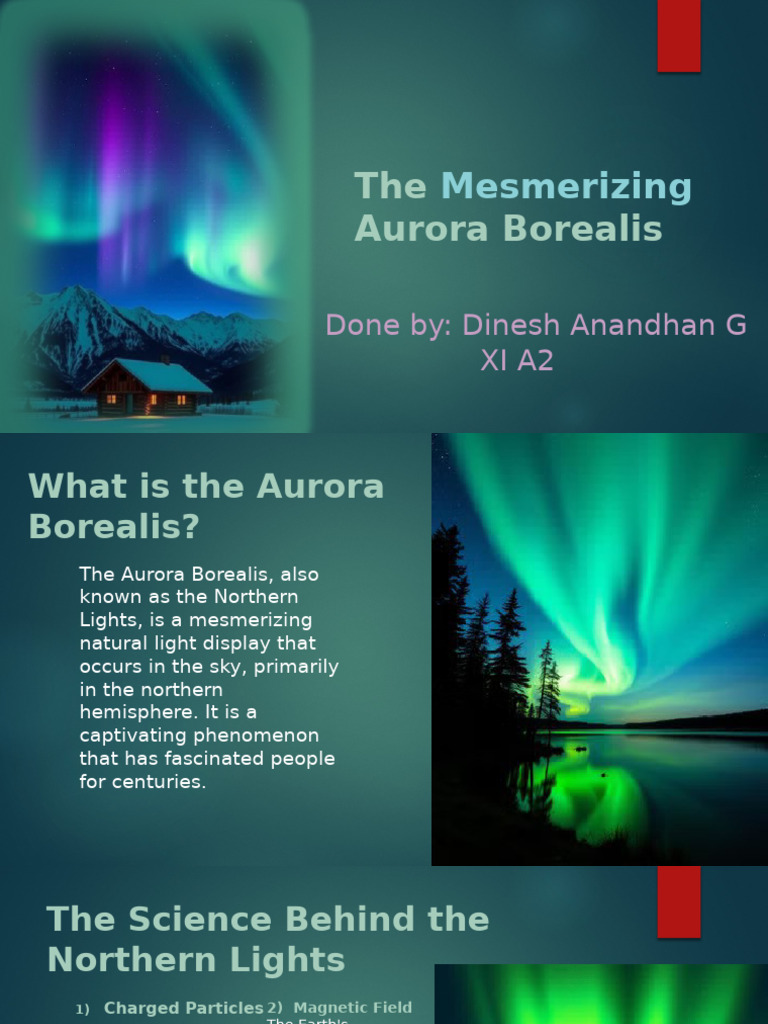 The Mesmerizing Aurora Borealis | PDF | Aurora | Physical Phenomena