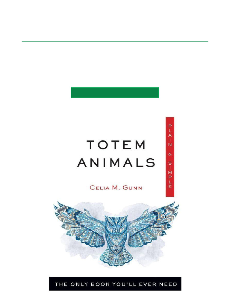 Totem Animals Plain & Simple The Only Book You'll Ever Need One-Click ...