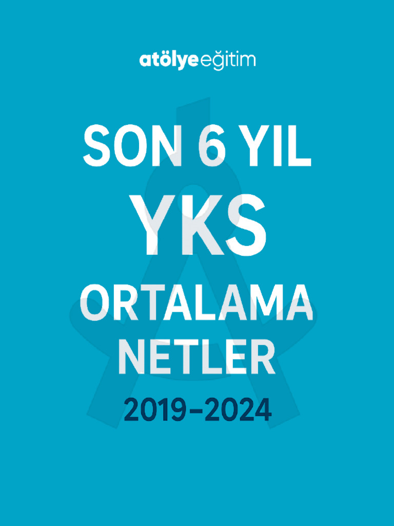 YKS Ortalama Netler Son 6 Yıl | PDF