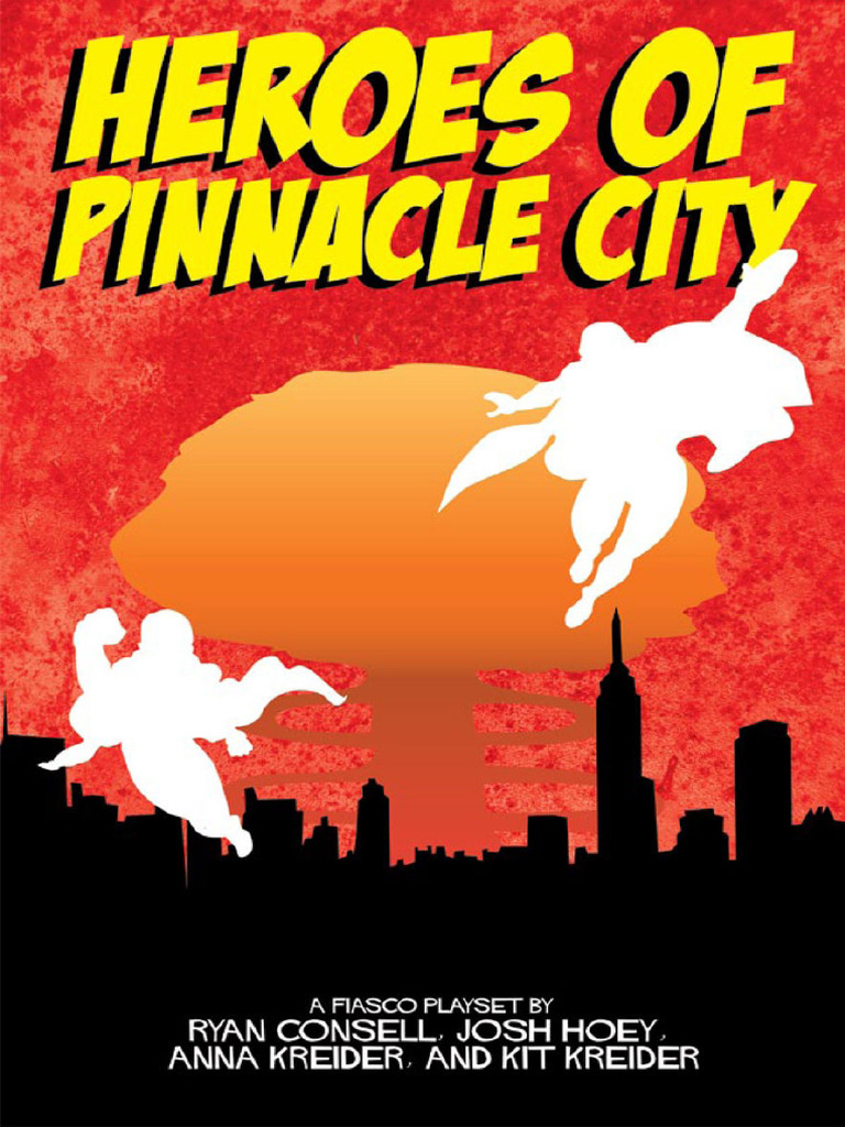 Héroes y Villanos en Pinnacle City | PDF