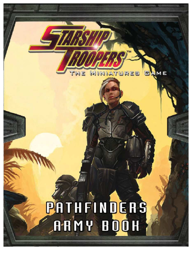 Starship Troopers Pathfinders Army Book | PDF | Military | Military Science