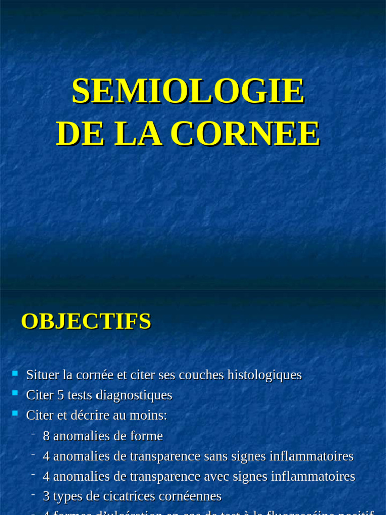 Sémiologie de la Cornée Ophtalmologique | PDF | Cornée | Ophtalmologie
