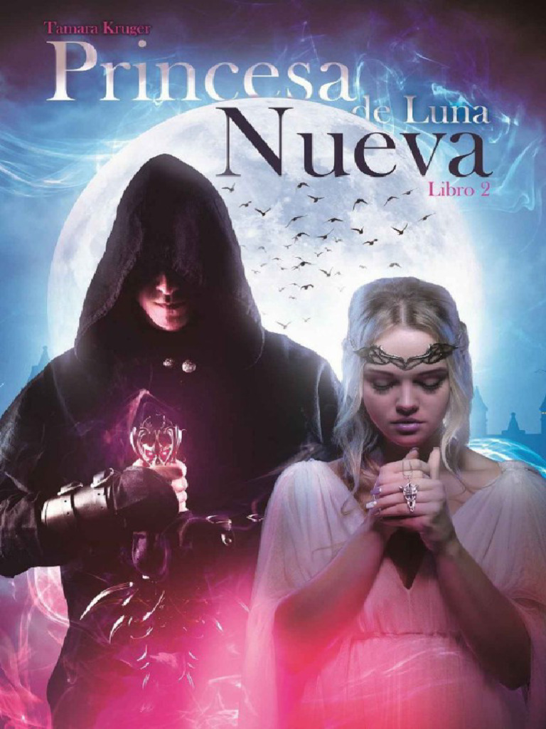 2. PRINCESA DE LUNA NUEVA, TAMARA KRUGER | PDF | Amor