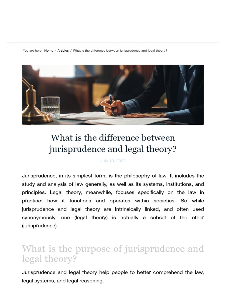 What Is The Difference Between Jurisprudence and Legal Theory ...