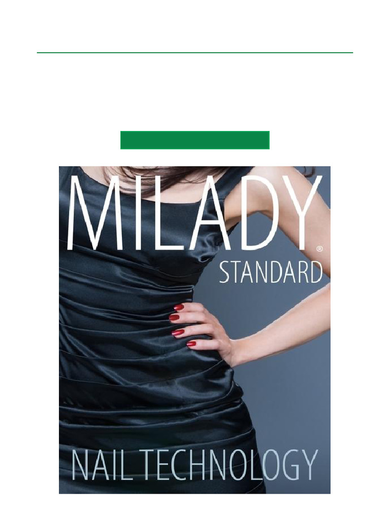 Milady Standard Nail Technology 7th Edition Full Text Download | PDF ...