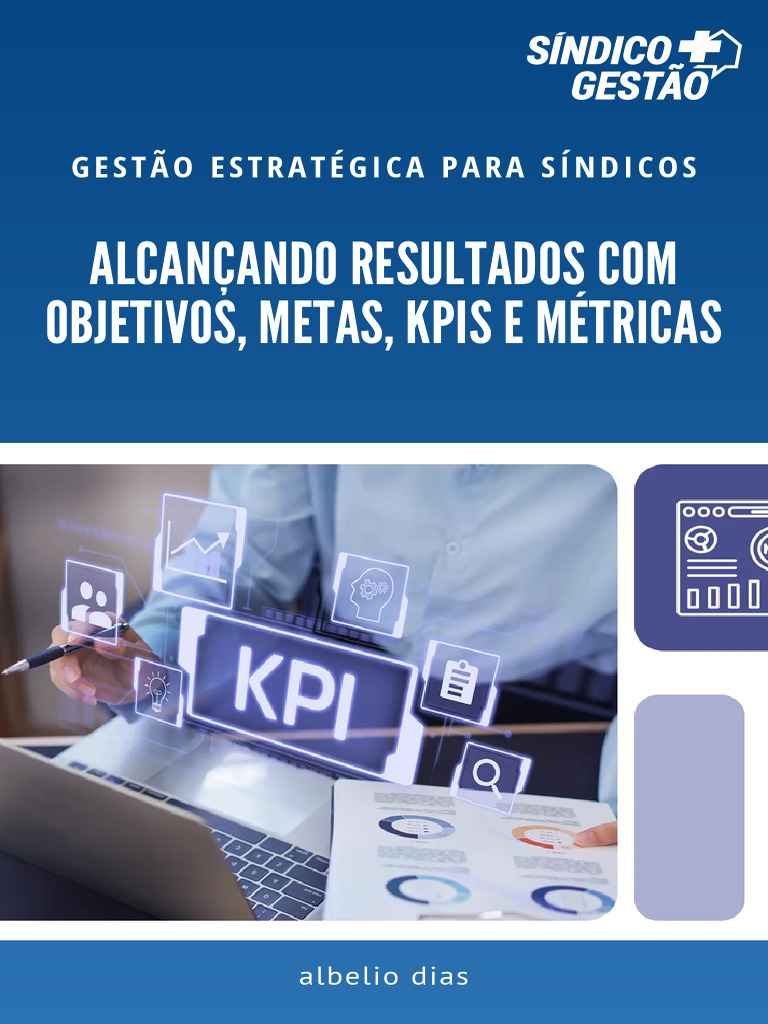 Gestão Estratégica Para Síndicos Alcançando Resultados Com Objetivos ...