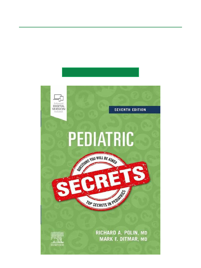 Pediatric Secrets, 7th Edition PDF DOCX DOWNLOAD | PDF | Doctor Of Medicine | Pediatrics