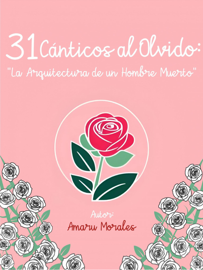 31 Cánticos al Olvido - Libro | PDF | Amor