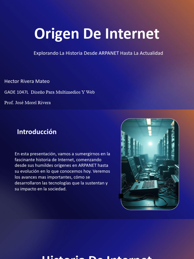 Historia de Internet: De ARPANET a Hoy | PDF | Internet | Red mundial