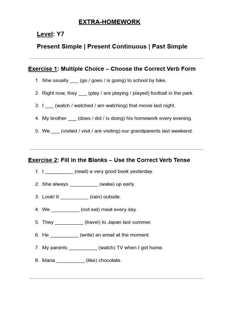 EXTRA-HOMEWORK_Y7_-_Present_Simple___Present_Continuous___Past_Simple ...