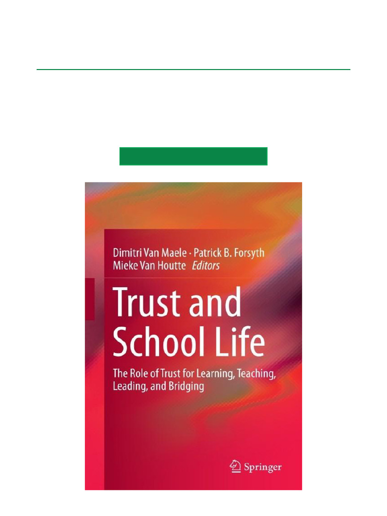 Trust and School Life The Role of Trust For Learning, Teaching, Leading, and Bridging PDF DOCX ...