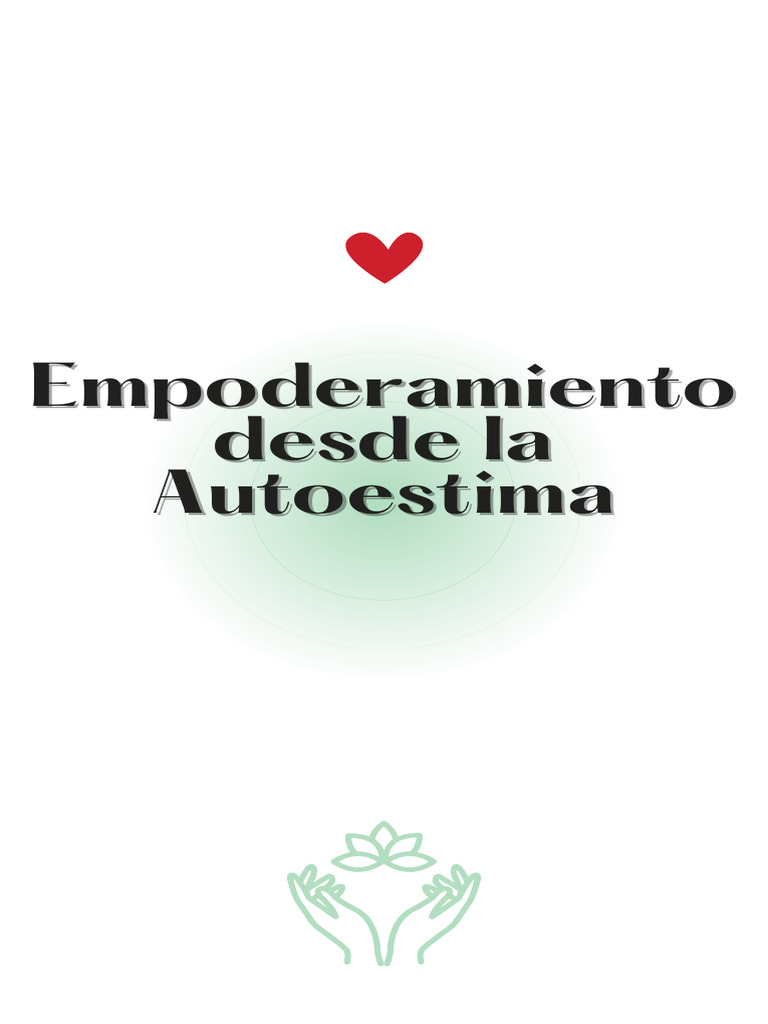 Empoderamiento Desde La Autoestima - 20241016 - 160903 - 0000-2 | PDF | Autoestima | Amor